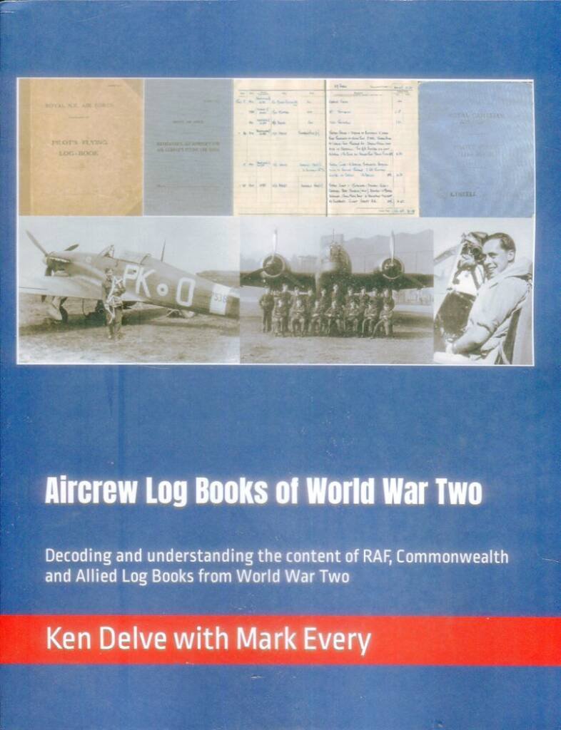 Aircrew Log Books Of World War Two – Decoding and Understanding the ...