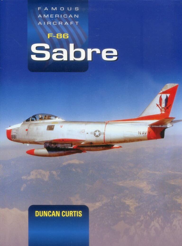 Famous American Aircraft – F-86 Sabre – The Aviation Bookshop