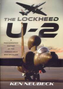 The Lockheed U-2 – A Photographic History Of The Famous Cold War Spy ...